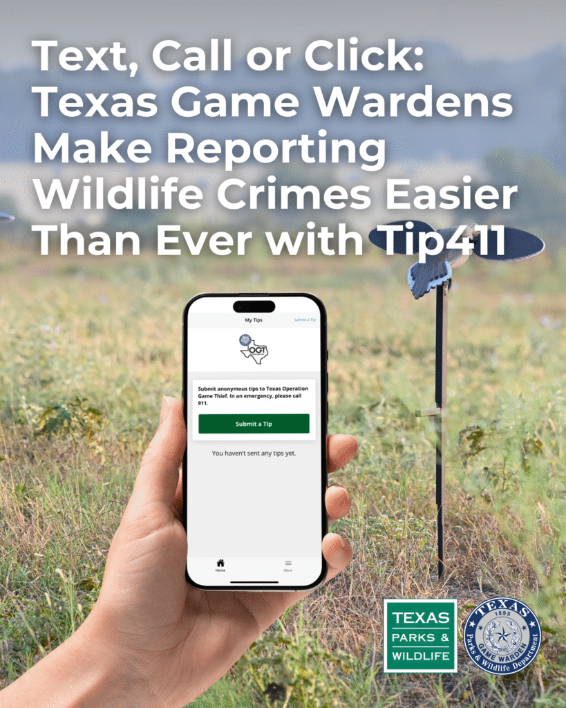 Text, Call or Click: Texas Game Wardens Make Reporting Wildlife Crimes ...